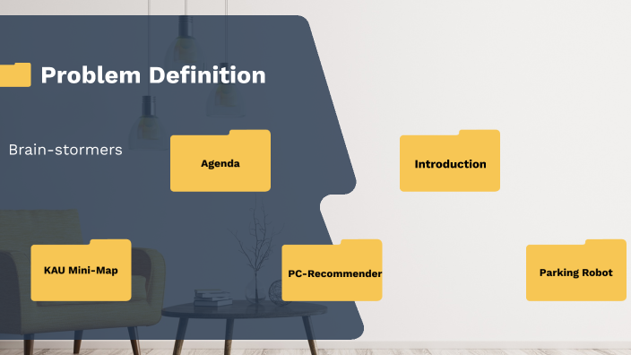 Problem Definition by Mohammed Ahmed on Prezi