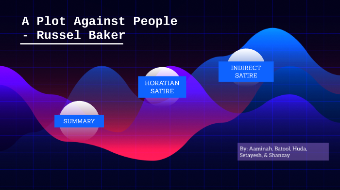 The Plot Against People by aaminah rizvi on Prezi