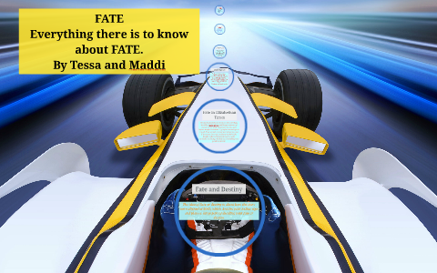 FATE by maddi cooper on Prezi
