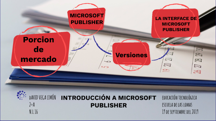 Introducción a Microsoft Publisher by David V Vega L on Prezi
