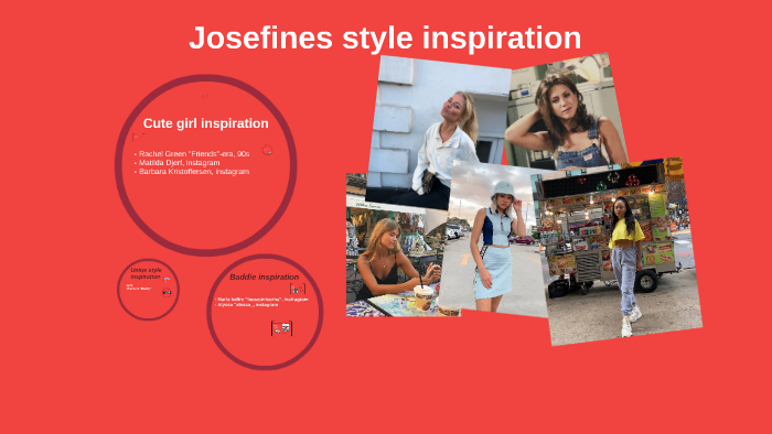 Soft girl & baddie style inspiration by Josefine Boklund on Prezi