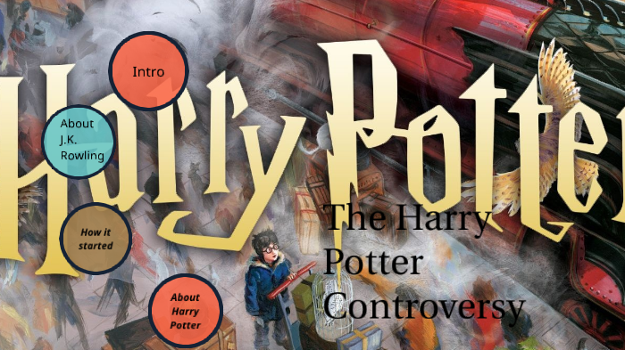 The Harry Potter Controversy by MAXWELL HOWARD on Prezi