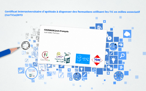 Accueil Certica by chicon chicon on Prezi