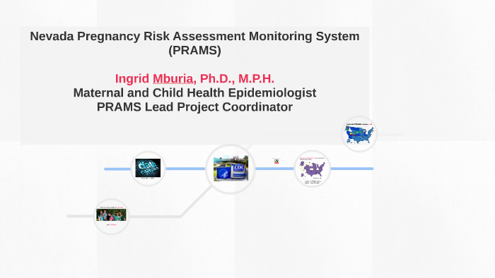 Nevada Pregnancy Risk Assessment Monitoring System (PRAMS) by Ingrid ...