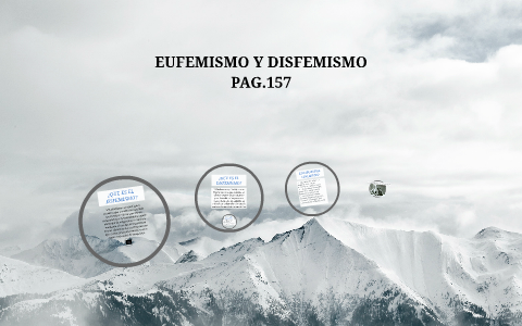 EUFEMISMO Y DISFEMISMO by Bryan Mendoza on Prezi