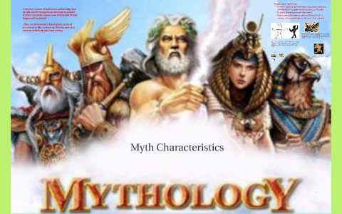 Myth Characteristics by Heather Brown-Wright on Prezi