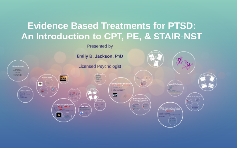 Evidence Based Treatments for PTSD: An Introduction to CPT, by Emily ...