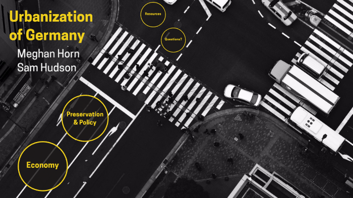 Urbanization of Germany by Samuel James Hudson on Prezi