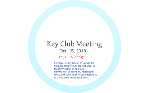 Key Club Meeting by West Ranch Key Club on Prezi