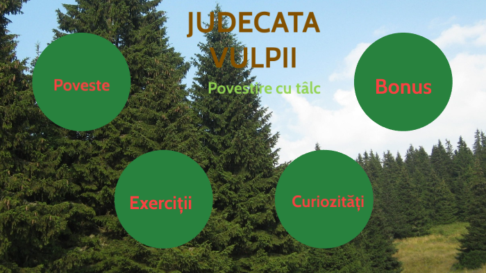 Judecata vulpii by Enikő-Mária Waczel on Prezi