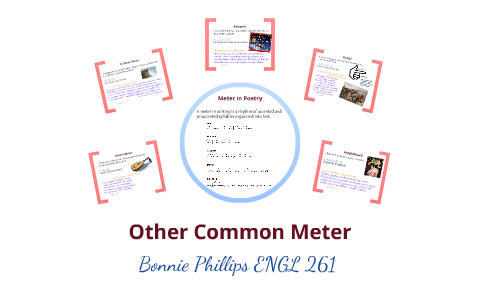 Common Types of Meter by Bonnie Phillips on Prezi
