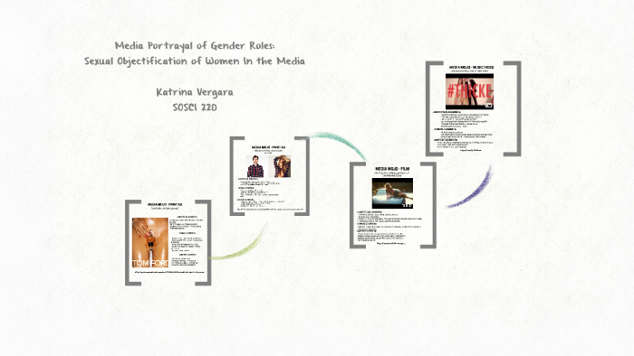 Media Portrayal of Gender Roles: by Katrina Vergara on Prezi