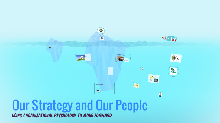 Our Strategy and Our People by Bob Zielinski on Prezi