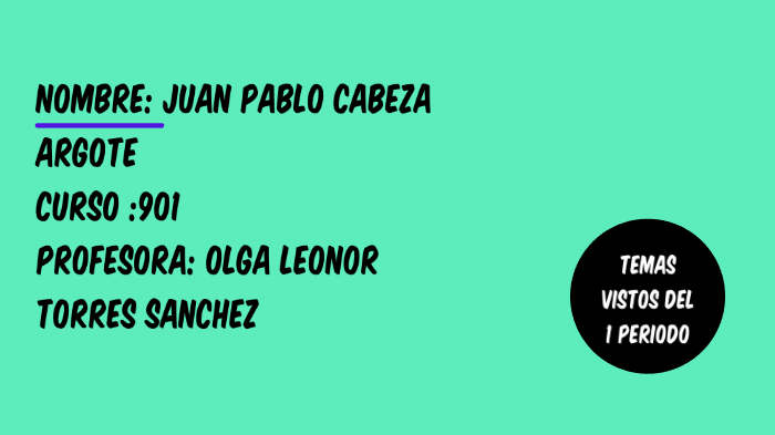 english presentation by juan pablo cabeza argote on Prezi