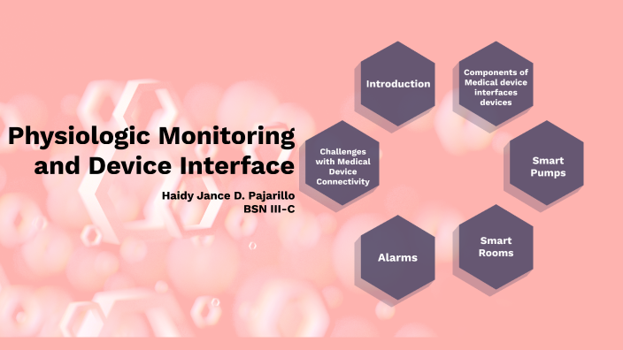physiologic monitoring and device interface by Haidy Jance on Prezi