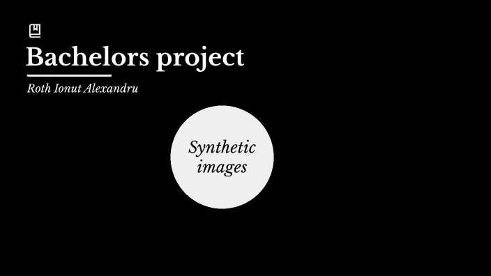 Synthetic images by Roth Ionut on Prezi