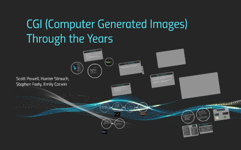 CGI Through the Years by Emily Corwin on Prezi