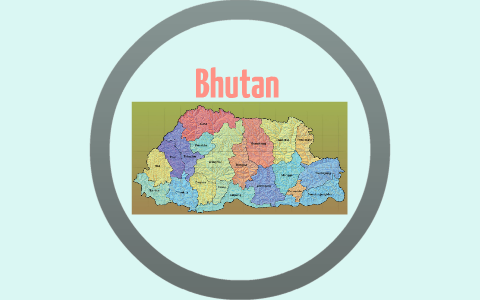 Country Presentation-Bhutan by Deki Yangzom on Prezi