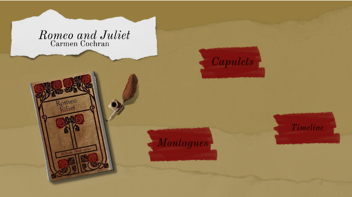 Romeo and Juliet by carmen cochran on Prezi