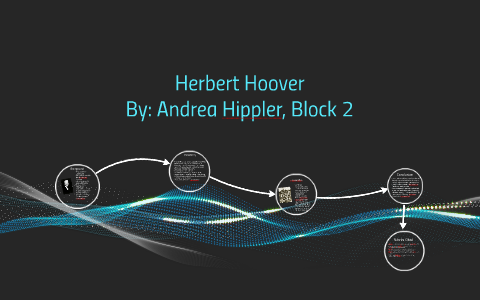Herbert Hoover's Response to the Great Depression by Andrea Hippler on ...