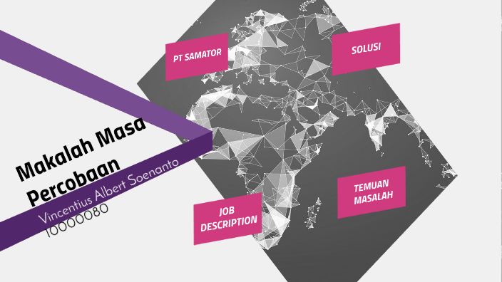Makalah Masa Percobaan by vincentius albert on Prezi