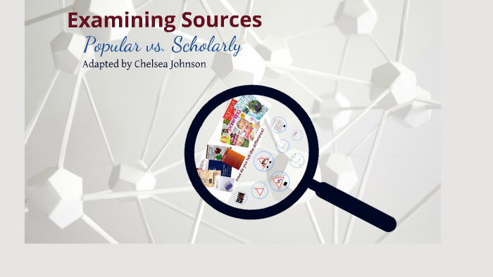 Scholarly vs Popular Sources by on Prezi