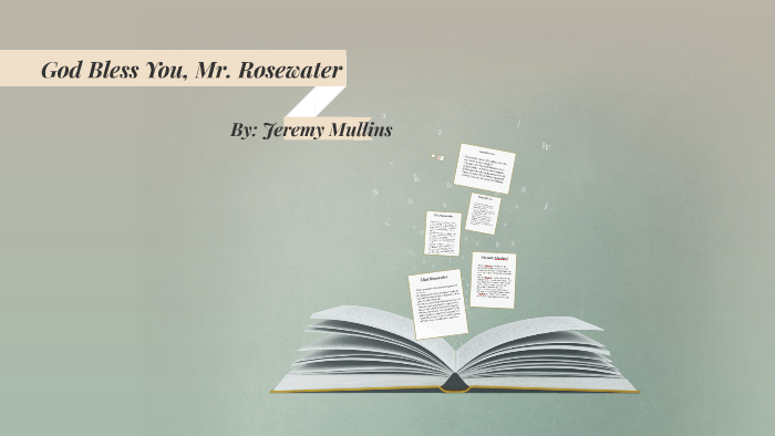 God Bless You, Mr. Rosewater by Jeremy Mullins on Prezi