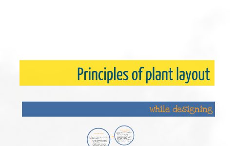 Principles of plant layout by Gopi Krishna on Prezi