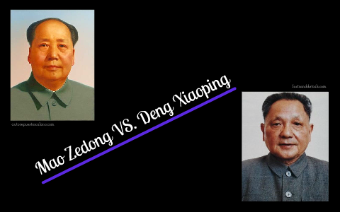 Mao Zedong vs. Deng Xiaoping by Joelle Cianciosa on Prezi