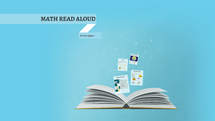 MATH READ ALOUD by Reese R on Prezi