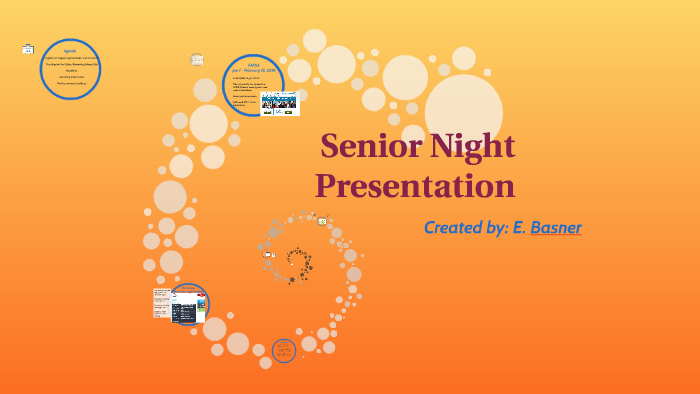 Senior Night Presentation by Elishia Basner on Prezi