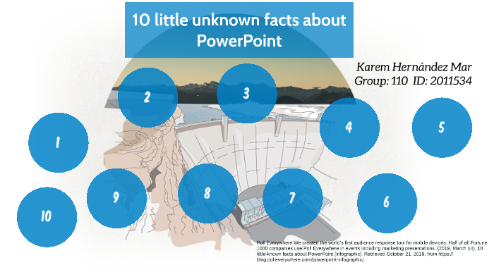 10 little unknown facts about PowerPoint by Karem Hernández on Prezi