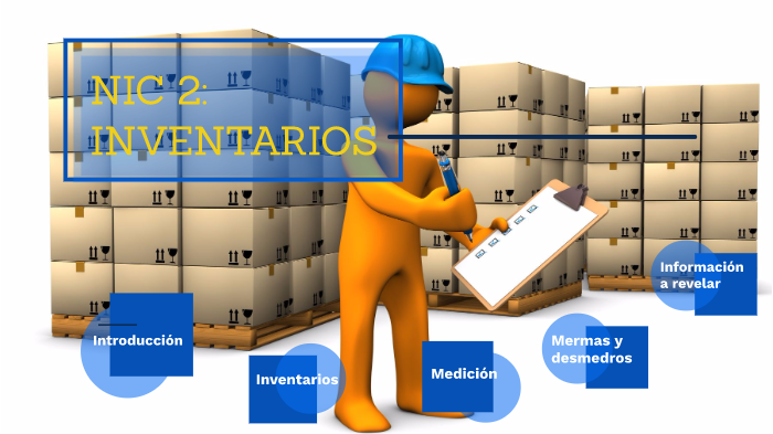 NIC 2 INVENTARIOS by cinthia alegre on Prezi
