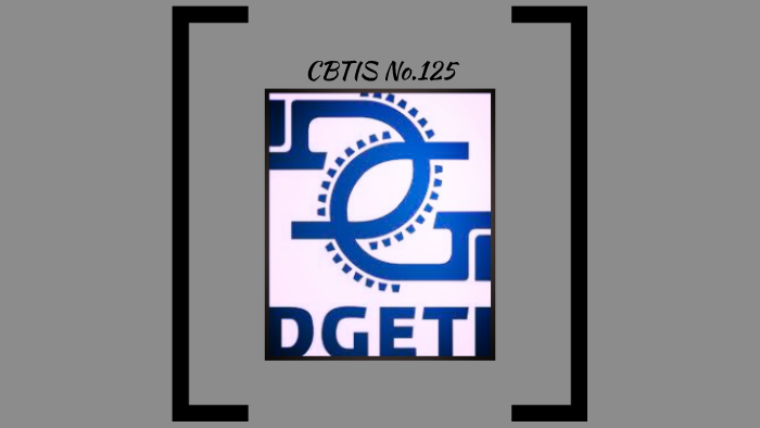 CBTIS No.125 by javadd martinez on Prezi