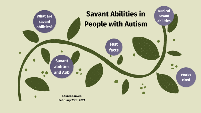 Savant Abilities in Student with Autism by Lauren Craven on Prezi