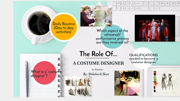 Costume designer (Drama) by Shiksha Skye on Prezi