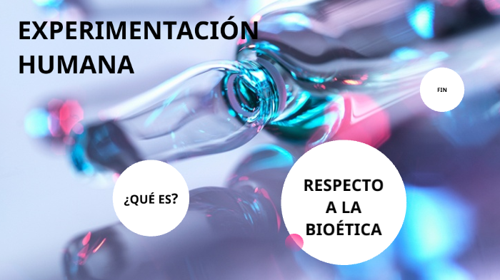 Experimentación humana by María Vélaz de Medrano on Prezi