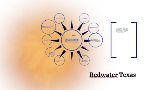 Redwater Texas by landon jaggers on Prezi
