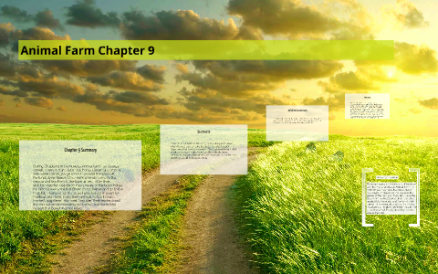 Animal Farm Chapter 9 by Alex Pistorius on Prezi