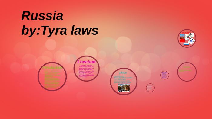 Russia 5 theme by tyra laws on Prezi