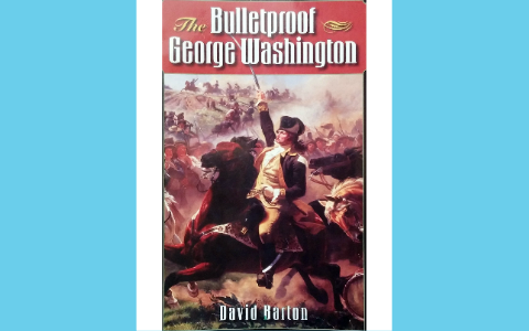 Bulletproof George Washington by Brenden Hough on Prezi