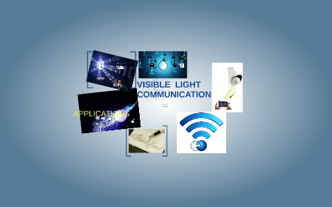 VISIBLE LIGHT COMMUNICATION by RAM CHANDRA on Prezi