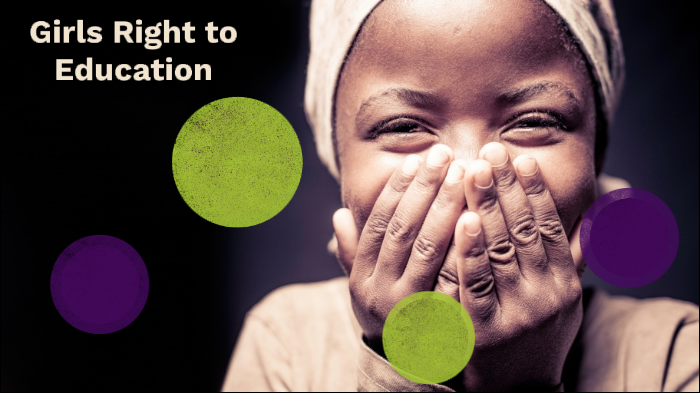 Girls Right To Education By Natalie Janz On Prezi
