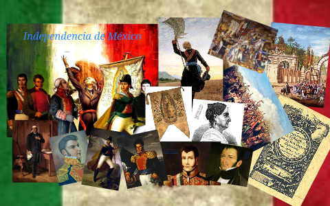 Independencia de México by René Daniel Delgado Gallegos on Prezi