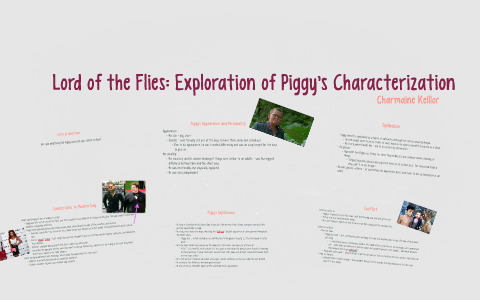 Lord of the Flies: Exploration of Piggy's Characterization by Charmaine ...