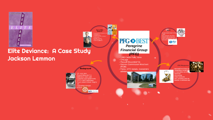 Elite Deviance: A Case Study by Jackson Lemmon on Prezi