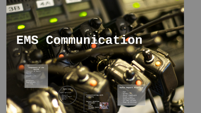 EMS Communication by Kevin Fitzgerald on Prezi