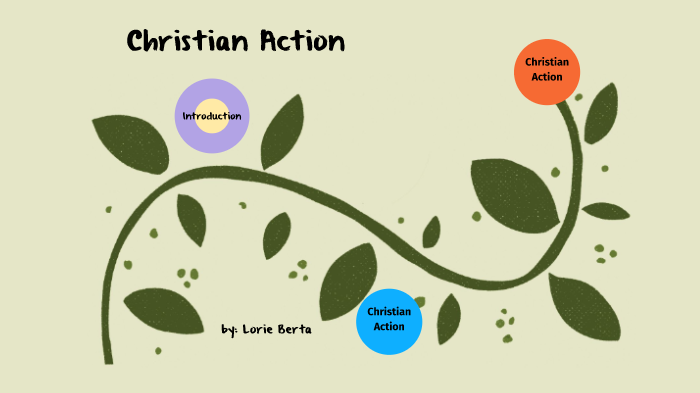 Christian Action talk for Emmaus #114 by Lorie Berta on Prezi