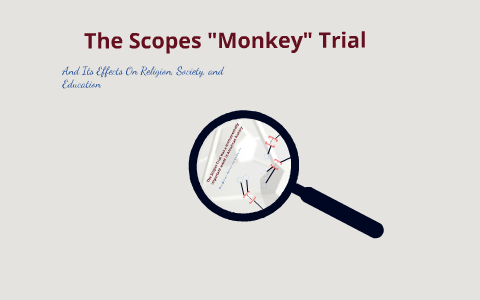 The 1920's: The Impact of the Scopes Trial by Bryan Lidman on Prezi