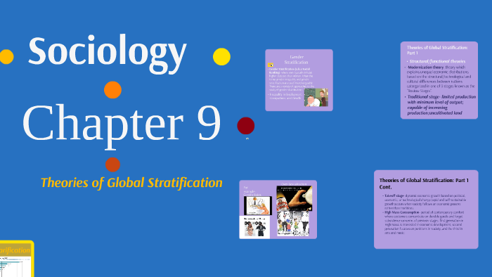 Chapter 9- Theories of Global Stratification by Gelo Lozares on Prezi